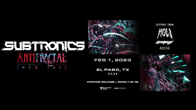 Subtronics Tickets at 11:11 EP TX in El Paso by RB - El Paso | Tixr