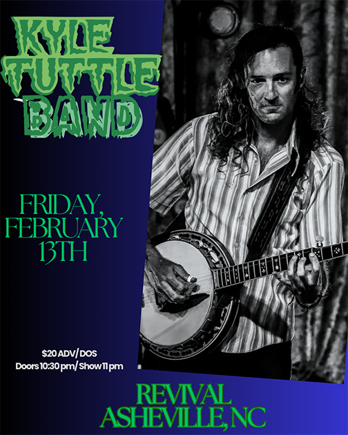 Kyle Tuttle Band (Late Show) Tickets at Revival in Asheville by Revival ...