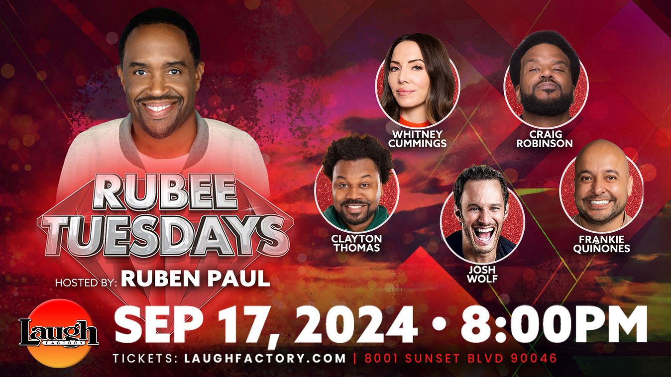 Rubee Tuesdays Tickets At Laugh Factory Hollywood In Los Angeles By Laugh Factory Hollywood Tixr