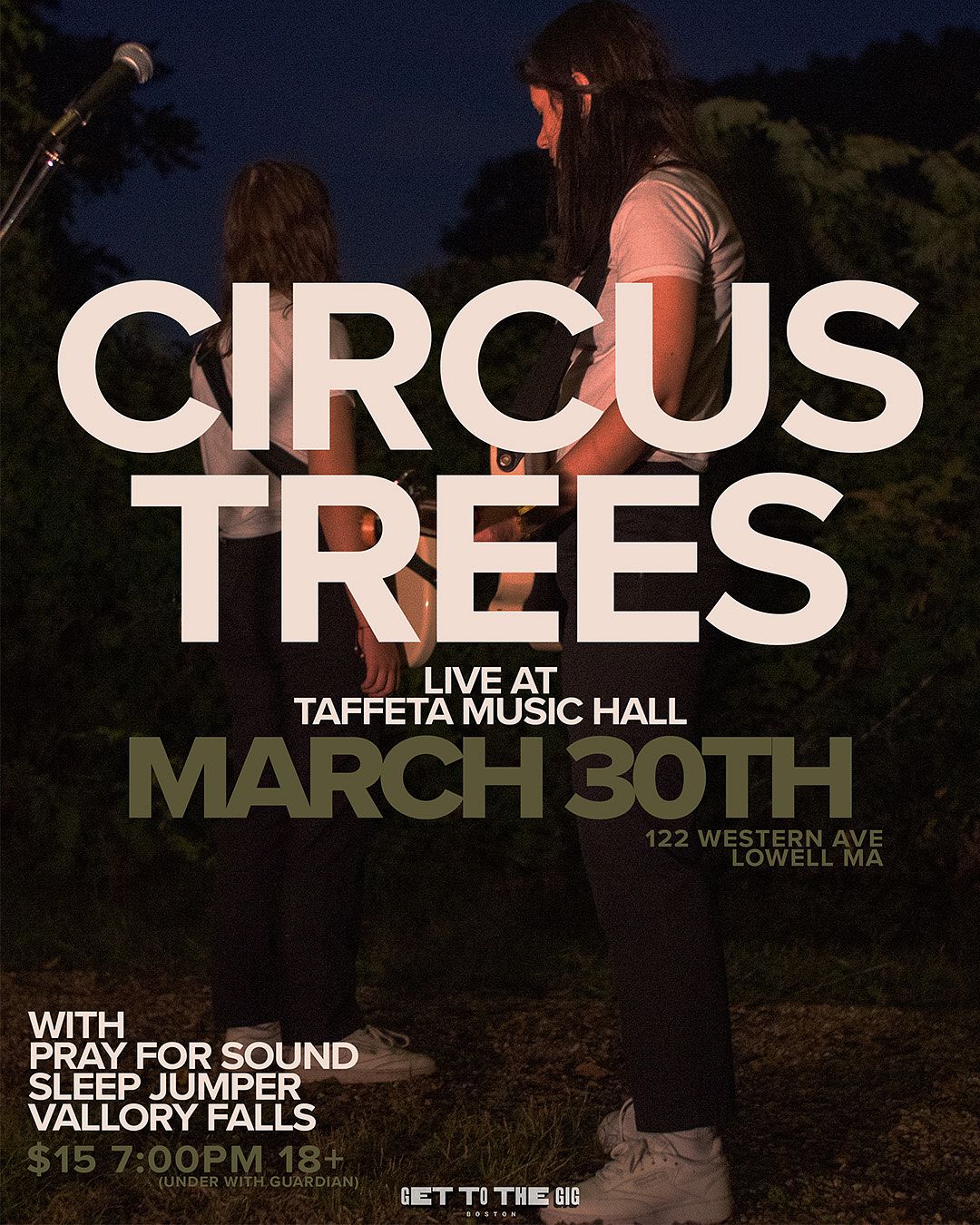 Circus Trees Tickets at Taffeta Music Hall in Lowell by Taffeta Music Hall | Tixr