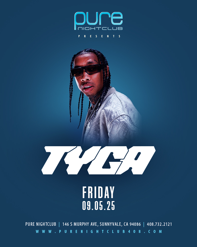 TYGA Tickets at Pure Nightclub in Sunnyvale by Pure Nightclub | Tixr