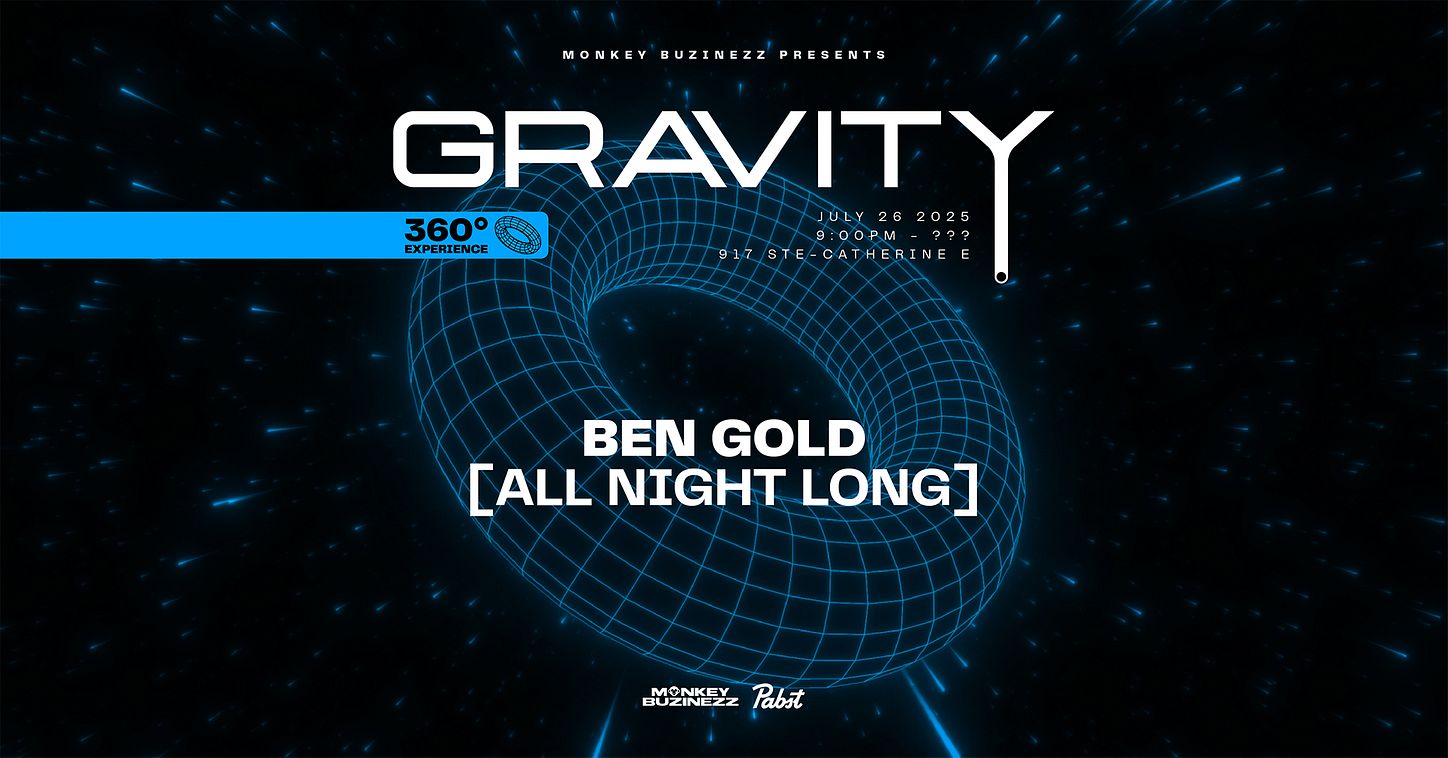 Ben Gold [All Night Long] Tickets at Sainte-Catherine Hall in Montreal ...