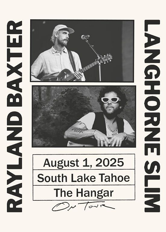 Rayland Baxter & Langhorne Slim Tickets at The Hangar Lake Tahoe in ...