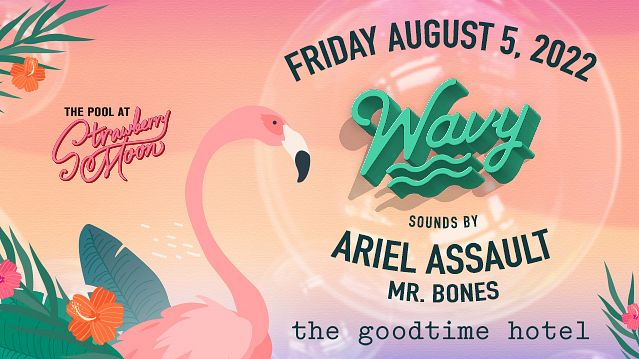 Ariel Assault & Mr. Bones Tickets at Strawberry Moon in Miami Beach by ...