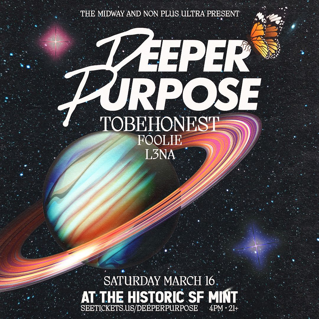 Deeper Purpose at the Historic SF Mint Tickets at The Midway in San ...