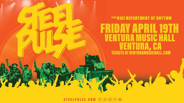 Steel Pulse Tickets at Ventura Music Hall in Ventura by Ventura Music ...