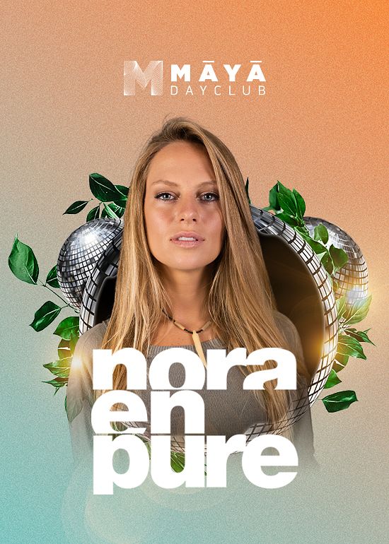 Nora En Pure Tickets at Maya Dayclub in Scottsdale by RB x Maya | Tixr