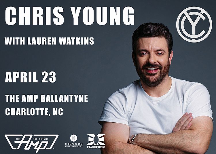 CHRIS YOUNG Tickets at The Amp Ballantyne in Charlotte by The Amp Ballantyne | Tixr