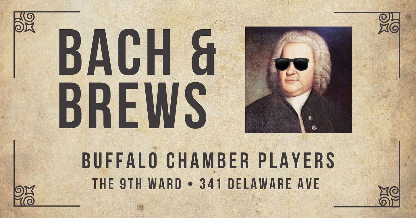 Bach & Brews Tickets at The 9th Ward in Buffalo by Asbury Arts Center ...