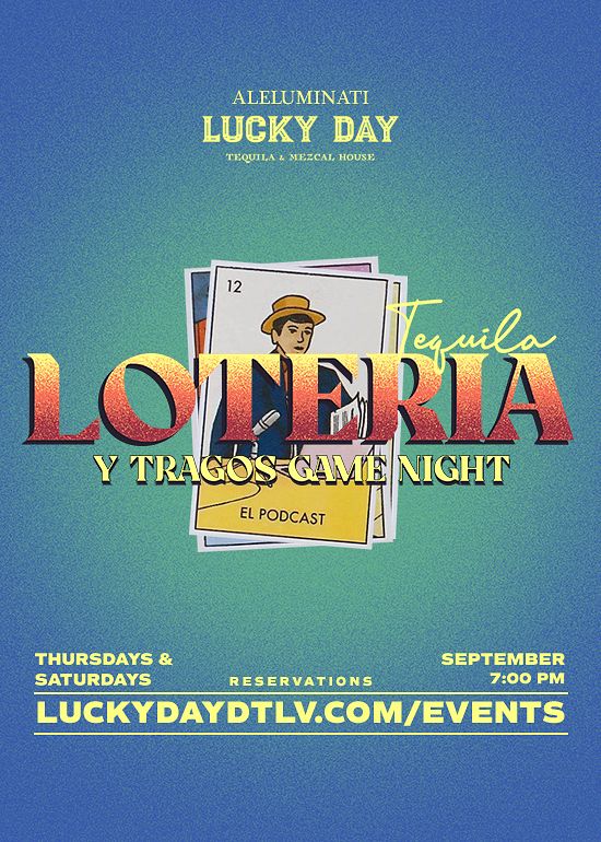 LD: Aleluminati: LOTERIA Tickets at Lucky Day – Tequila & Mezcal House ...