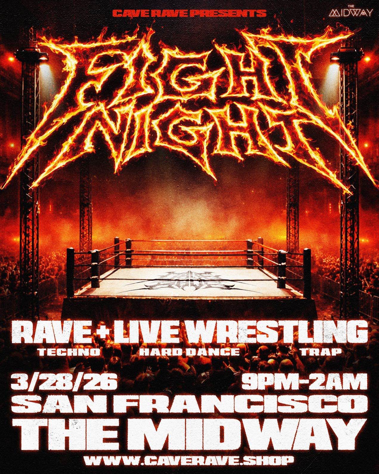 FIGHT NIGHT: LIVE WRESTLING RAVE BY CAVE RAVE Tickets at The Midway in ...