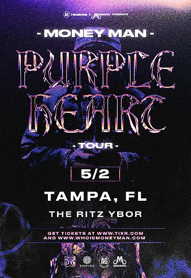 MONEY MAN Tickets at The Ritz Ybor in Tampa by Ritz Ybor | Tixr