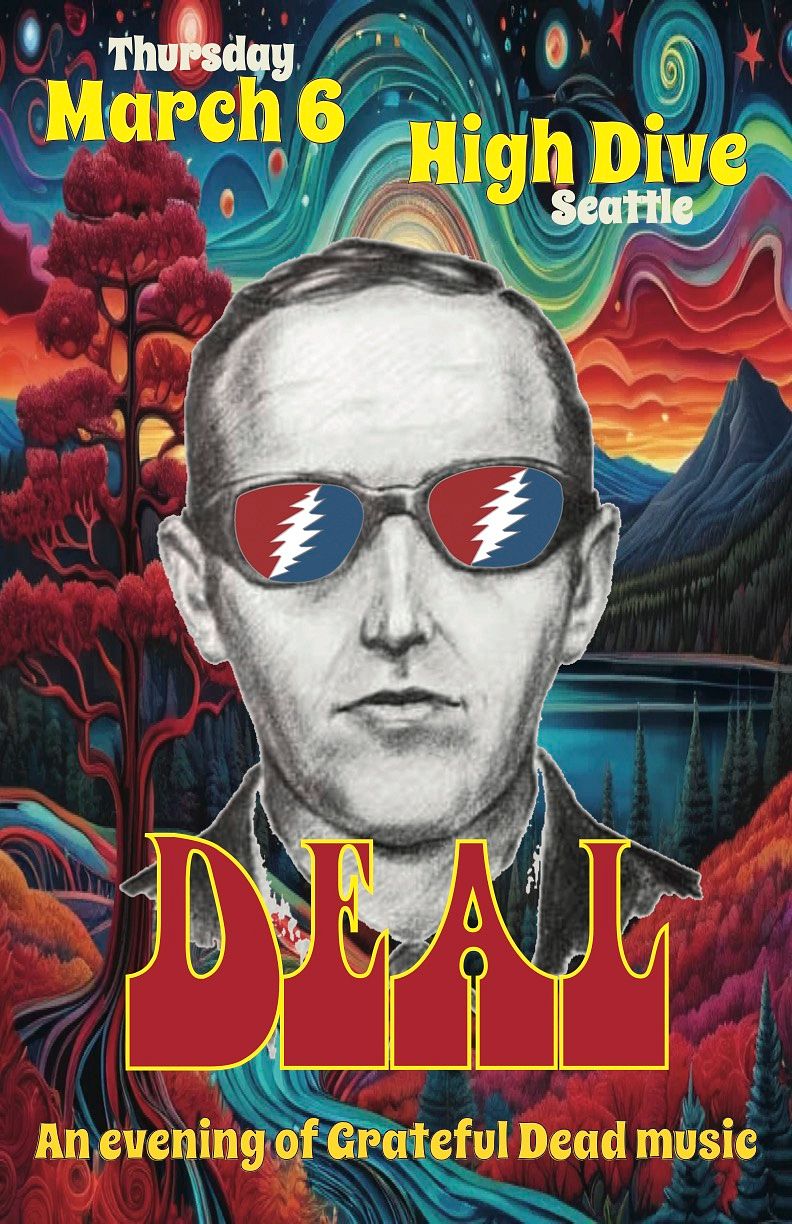 DEAL: Performing Music of the Grateful Dead Tickets at High Dive in Seattle by High Dive | Tixr