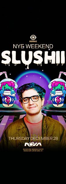 Slushii Tickets at Nova SD in San Diego by Nova SD | Tixr
