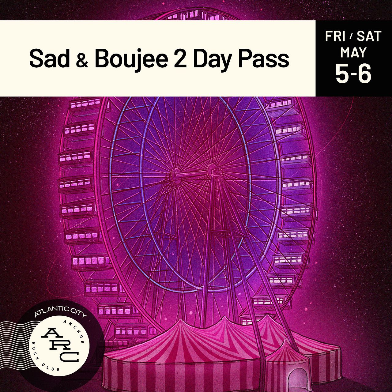 Sad & Boujee TWO DAY PASS (Friday and Saturday) Tickets at Anchor Rock ...