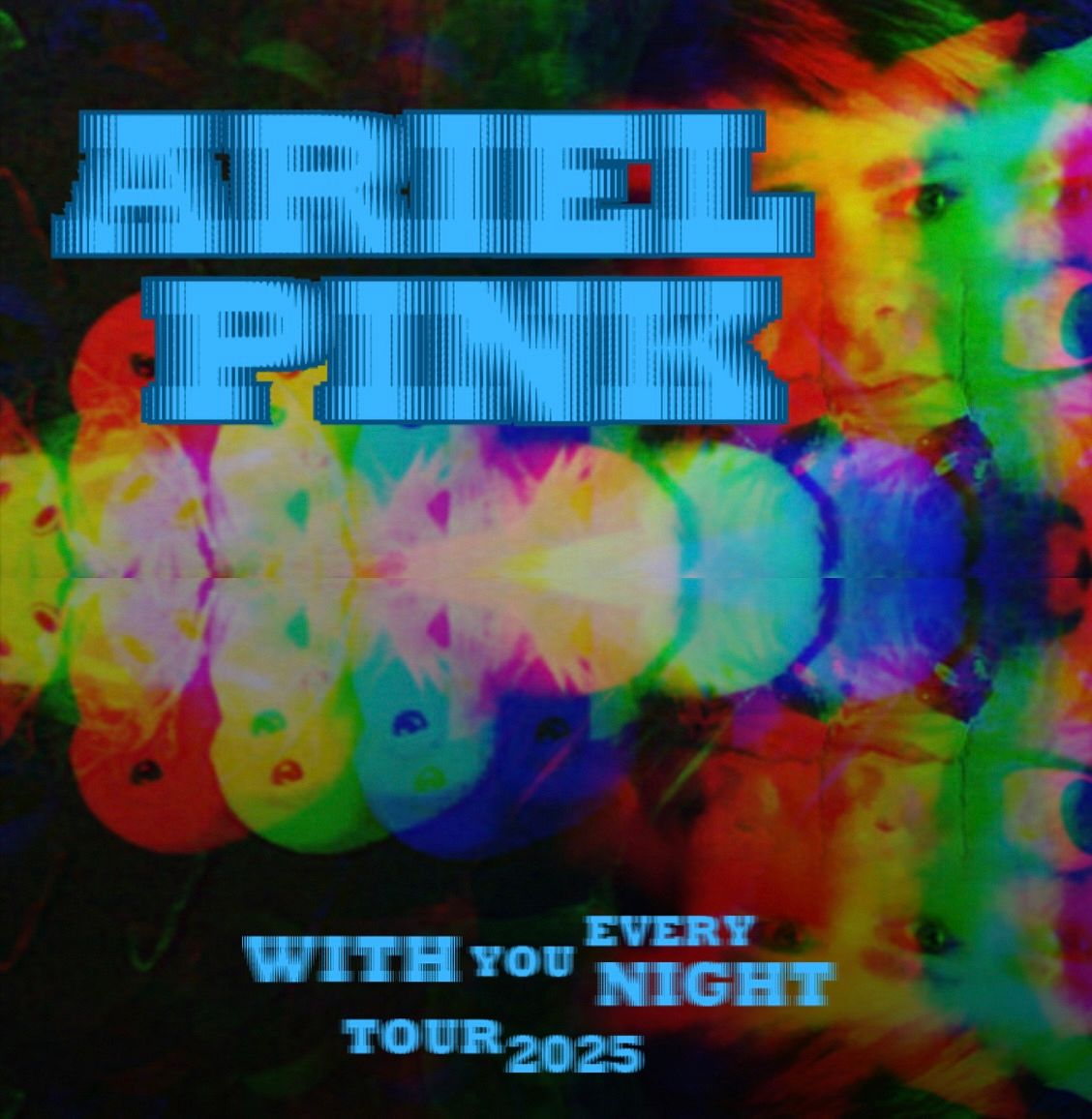 Ariel Pink - With You Every Night Tour Tickets at Gabe's in Iowa City ...