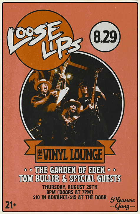 Loose Lips w/ Garden of Eden and Tom Buller Tickets at The Vinyl Lounge ...