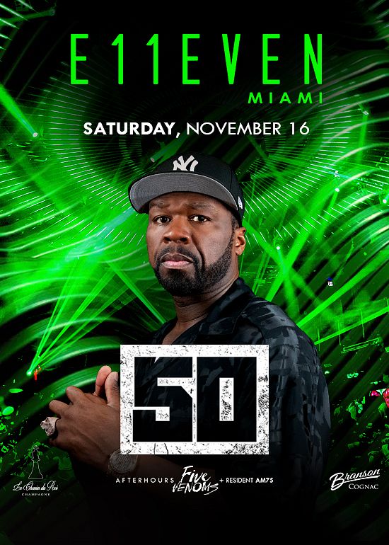 50 CENT Tickets at E11EVEN Miami in Miami by 11 Miami | Tixr