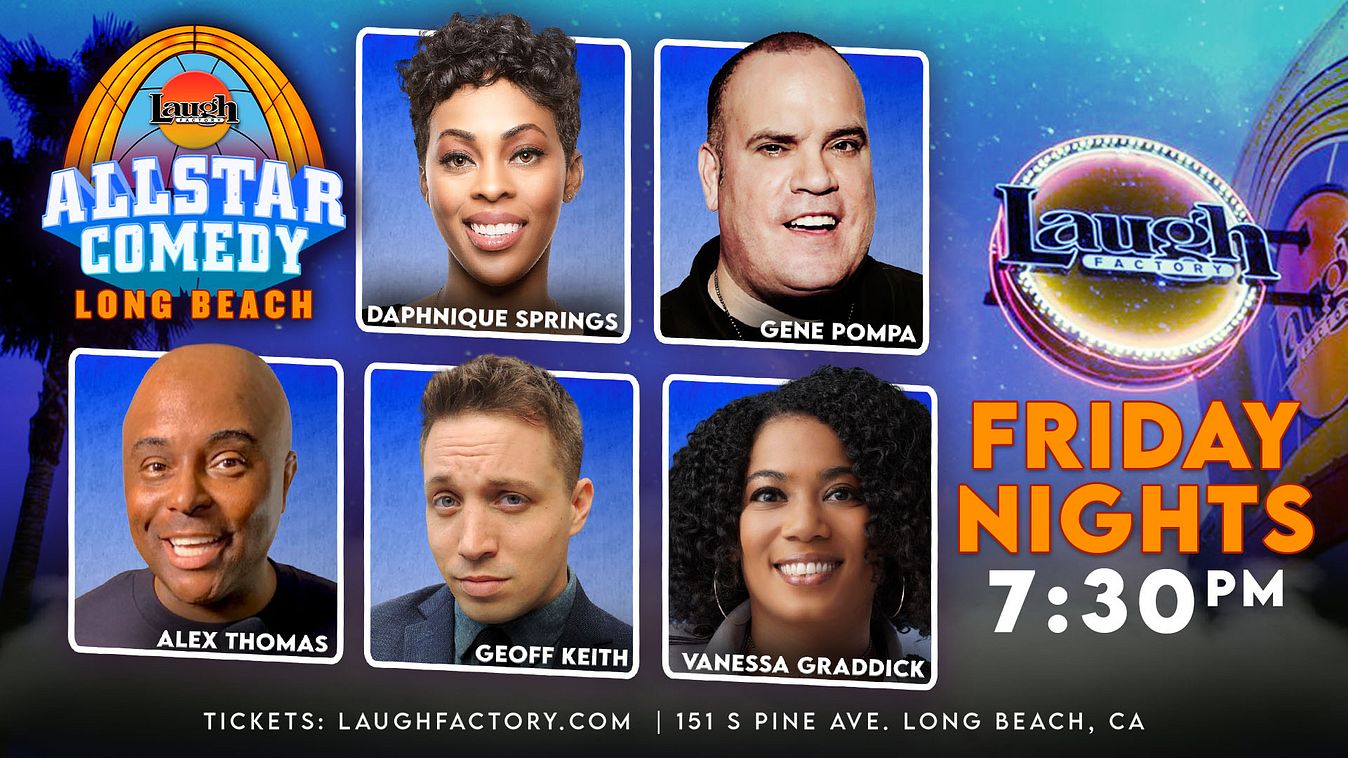 All Star Comedy Tickets at Laugh Factory Long Beach in Long Beach by ...