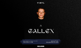 Gallex Tickets at VINYL in Philadelphia by Vinyl | Tixr