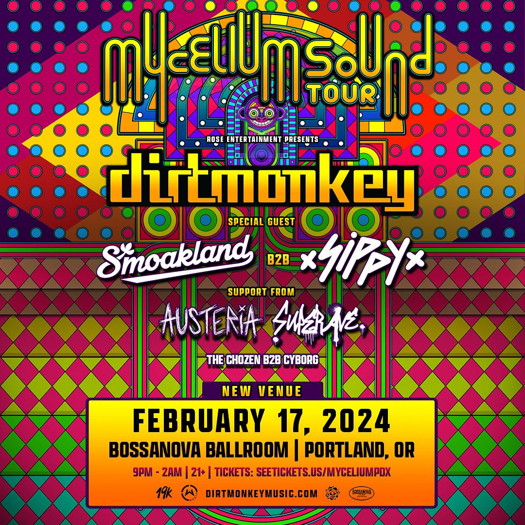 Dirt Monkey Tickets at Bossanova Ballroom in Portland by Bossanova Presents | Tixr