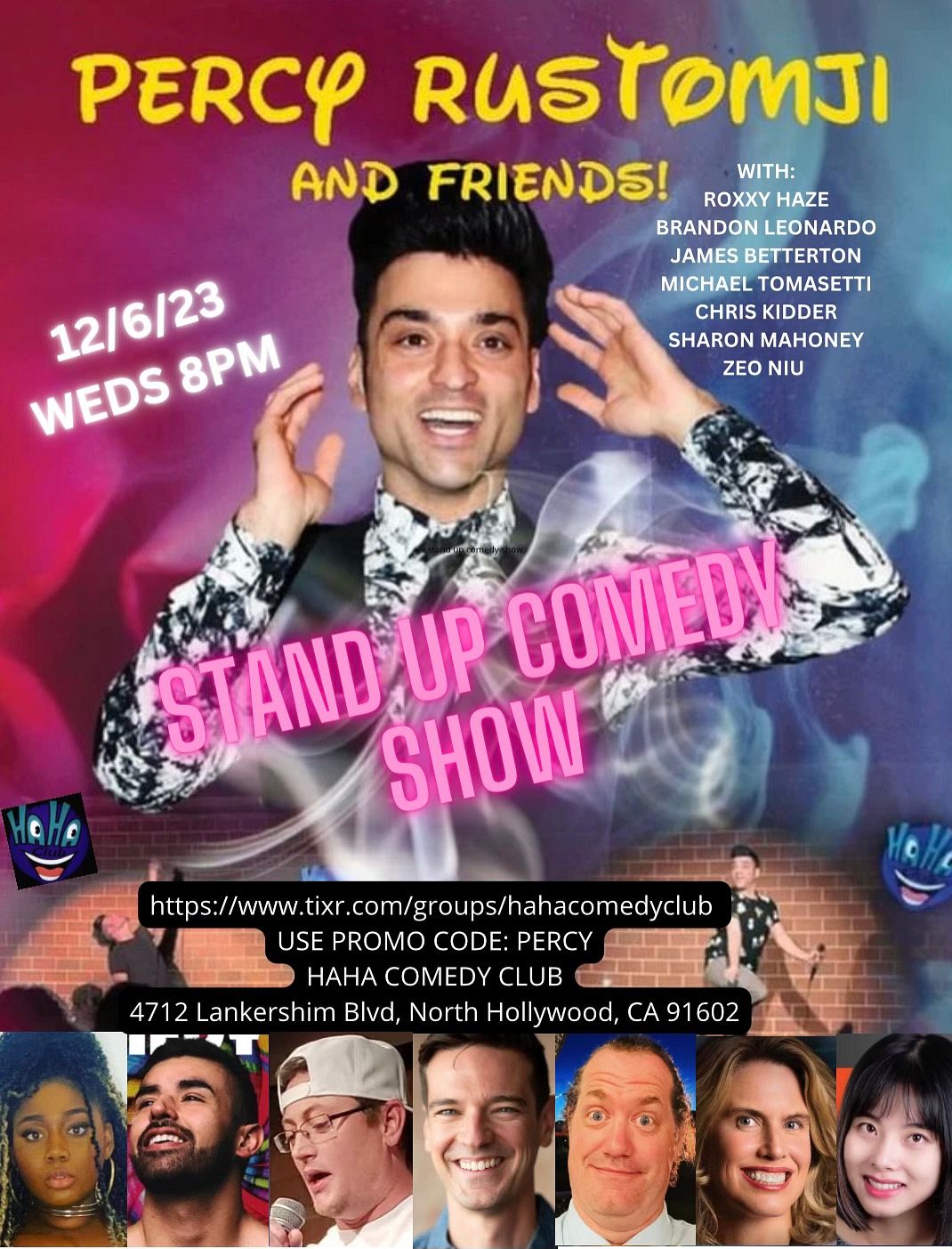 Percy Rustomji and Friends Tickets at Ha Ha Comedy Club in Los Angeles ...