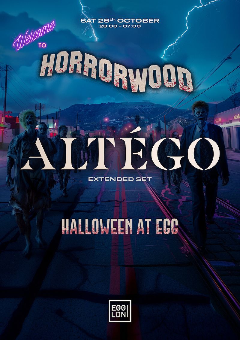 Egg LDN Pres: Horrorwood W/ Altego Tickets at Egg London Nightclub in ...
