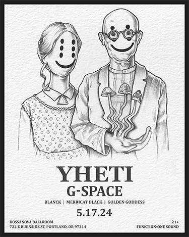 Yheti w/ G-Space PDX Tickets at Bossanova Ballroom in Portland by Rose ...