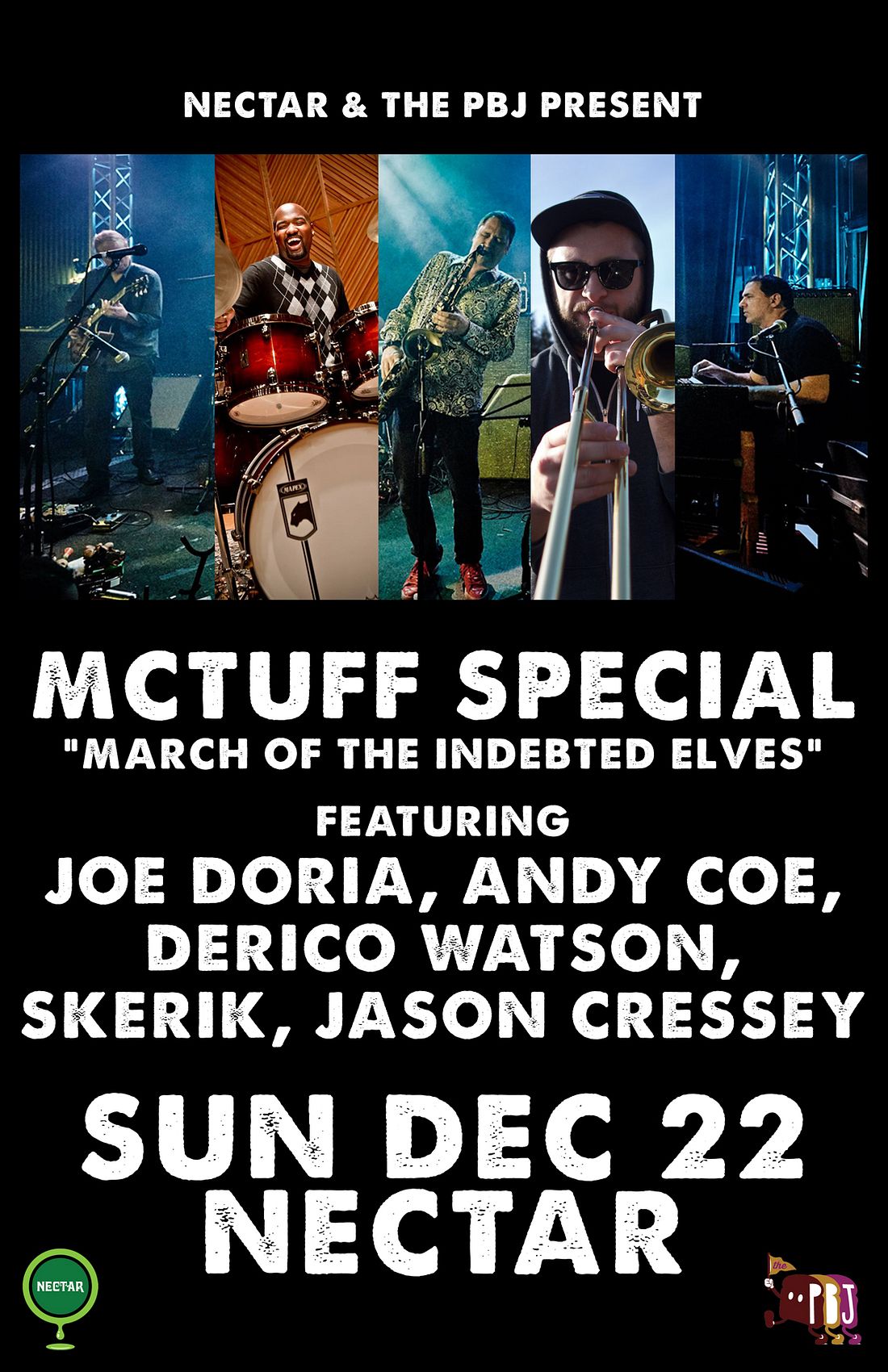 MCTUFF SPECIAL feat Joe Doria, Andy Coe, Derico Watson, Jason Cressey, Skerik Tickets at Nectar ...