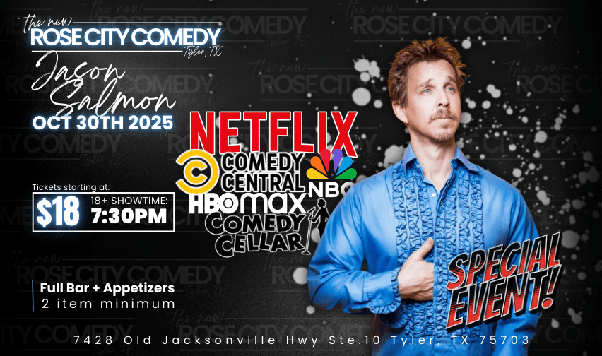 JASON SALMON Tickets at Rose City Comedy in Tyler by Rose City Comedy ...