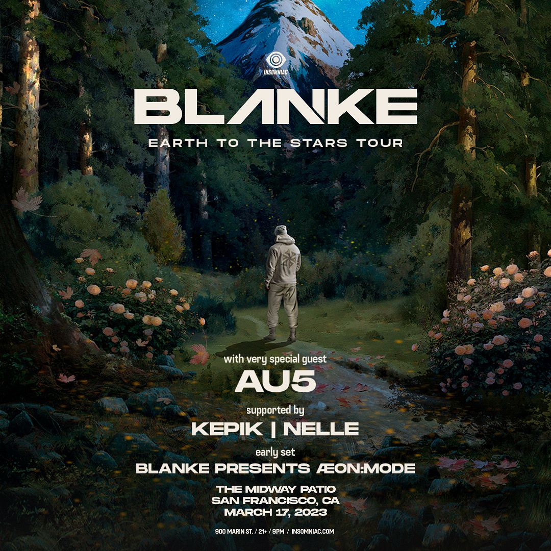 BLANKE Earth to the Stars Tour Tickets at The Midway in San Francisco ...