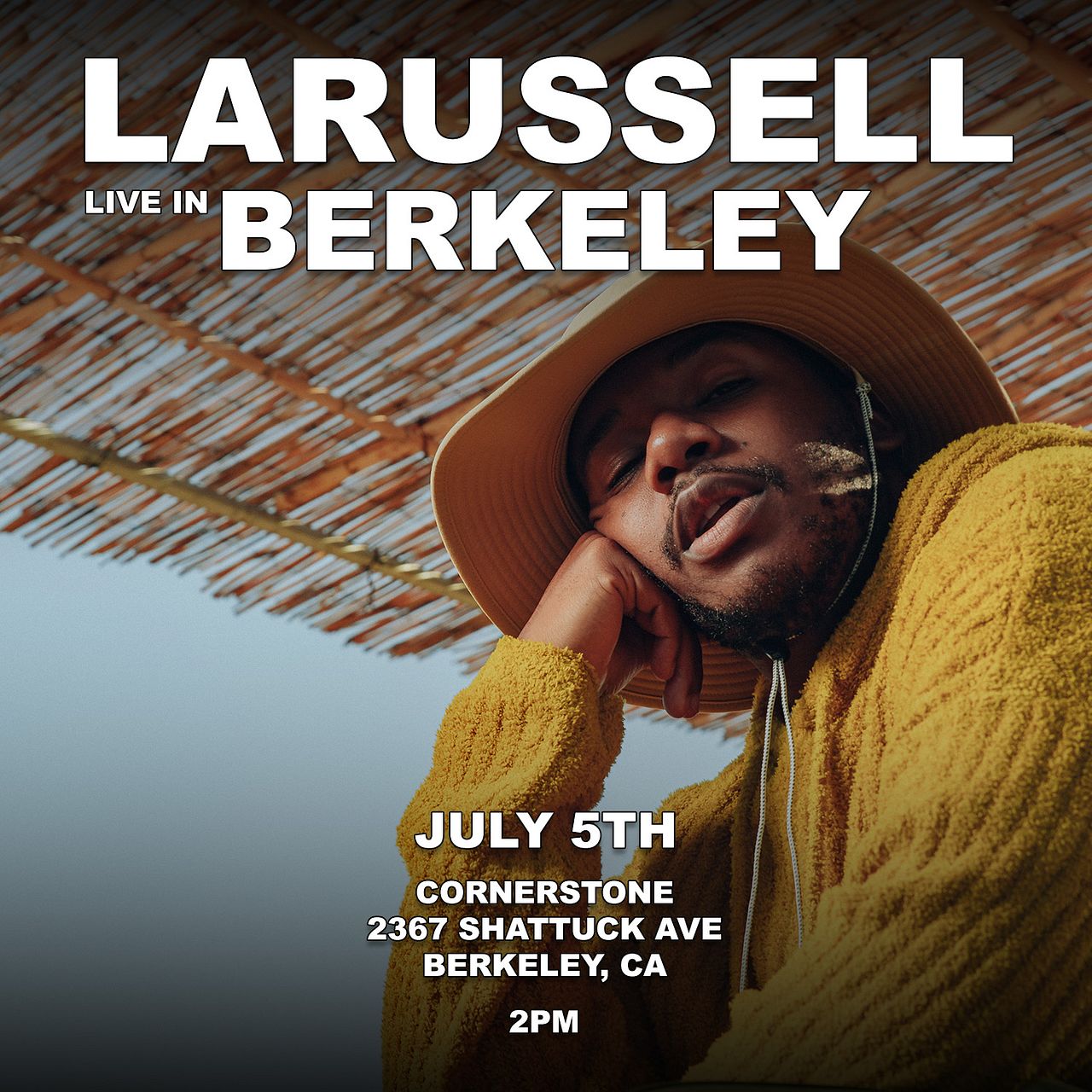 LaRussell Live in Berkeley | Early Show Tickets at Cornerstone in ...