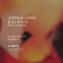 Joshua Lang & DJ Sylo Tickets at VINYL in Philadelphia by Vinyl | Tixr