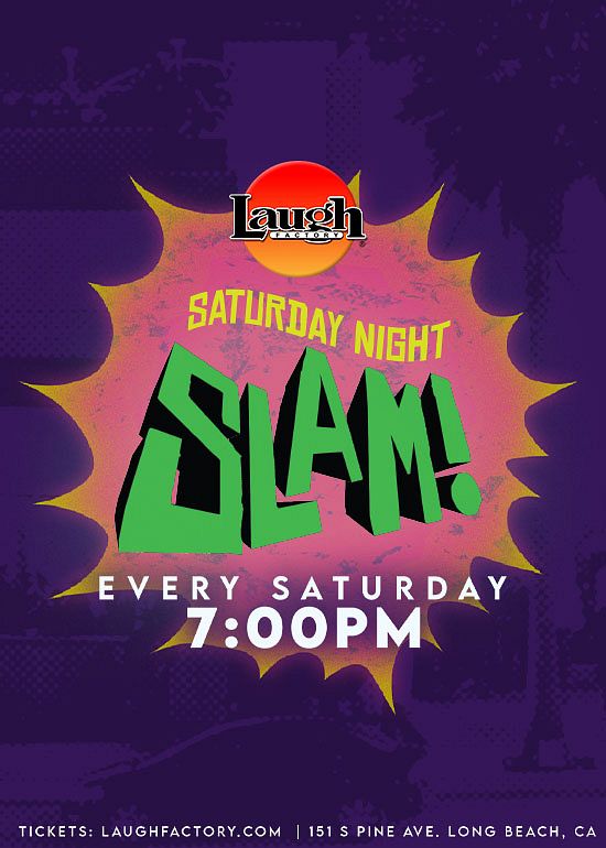 Saturday Night Slam Tickets at Laugh Factory Long Beach in Long Beach ...