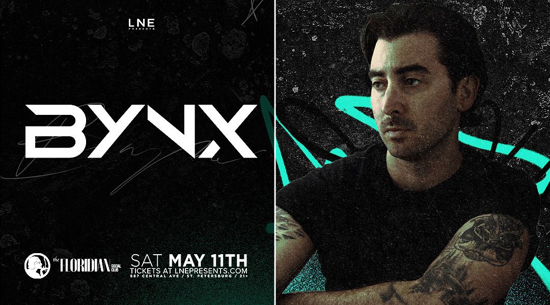 Bynx at The Floridian Social Tickets at The Floridian Social in Saint ...
