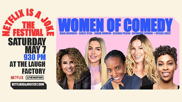 Netflix Presents: Women of Comedy Tickets at Laugh Factory Hollywood in ...