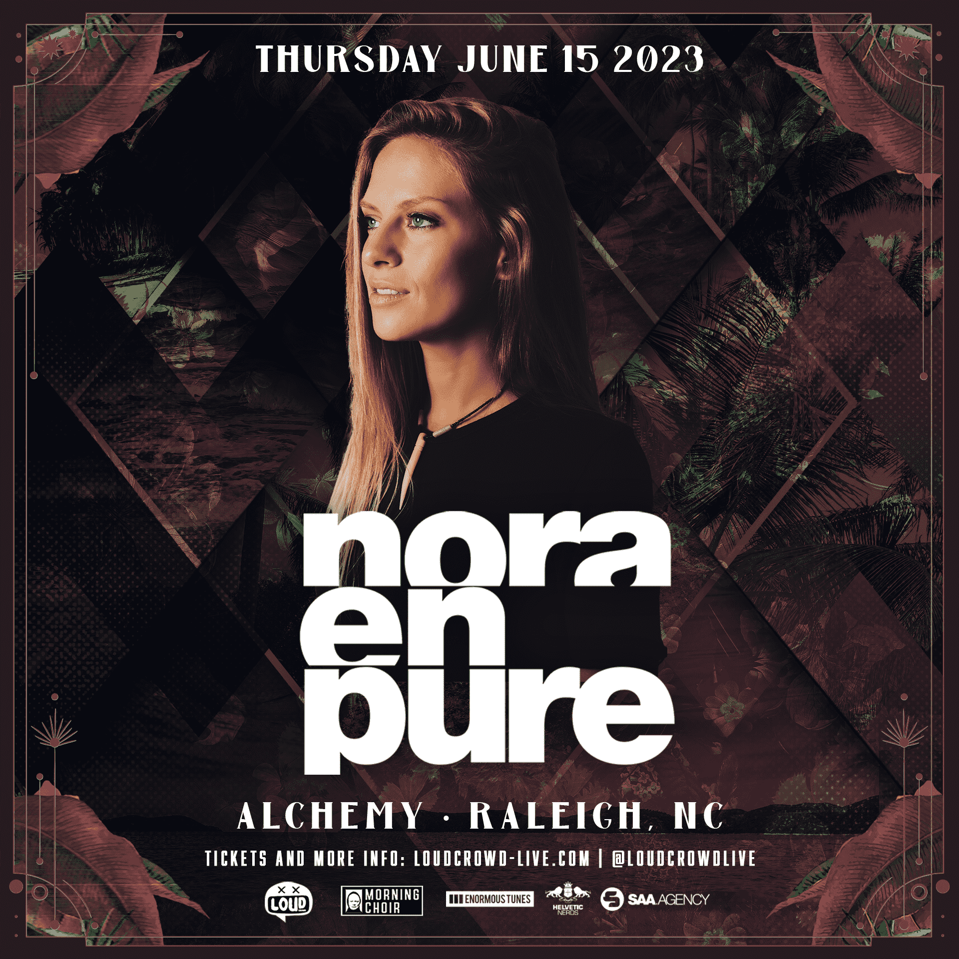 Nora En Pure Tickets at Alchemy in Raleigh by Loud Crowd Raleigh/Durham ...