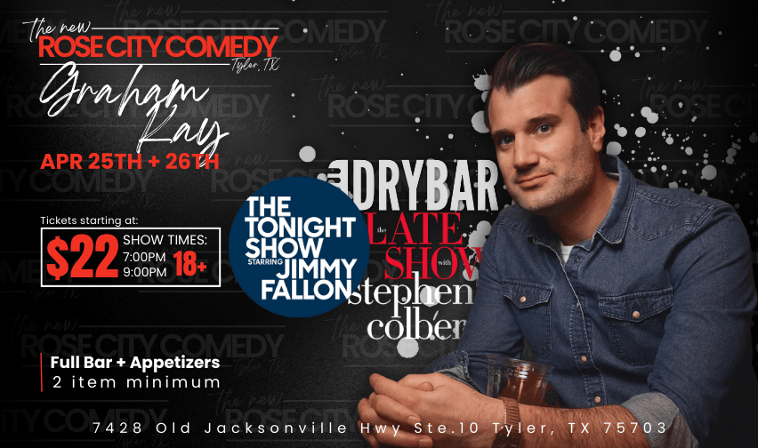 GRAHAM KAY Tickets at Rose City Comedy in Tyler by Rose City Comedy ...