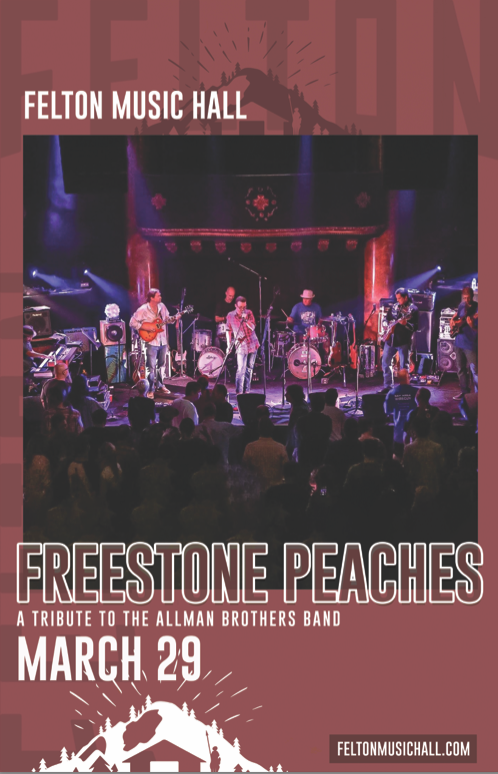 Freestone Peaches: Tribute to the Allman Brothers Tickets at Felton Music Hall in Felton by ...