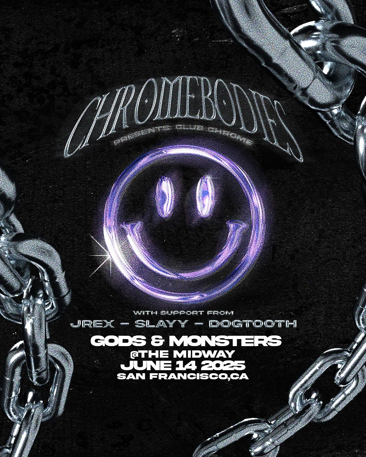 Chromebodies 360 set Tickets at The Midway in San Francisco by The Midway SF | Tixr