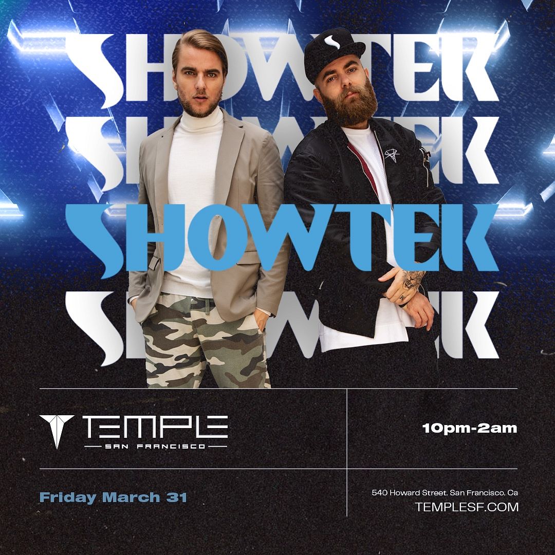 Showtek Tickets at Temple San Francisco in SF by Temple Nightclub San ...