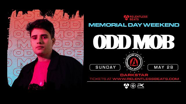 Odd Mob Tickets at Darkstar in Tempe by .Relentless Beats | Tixr