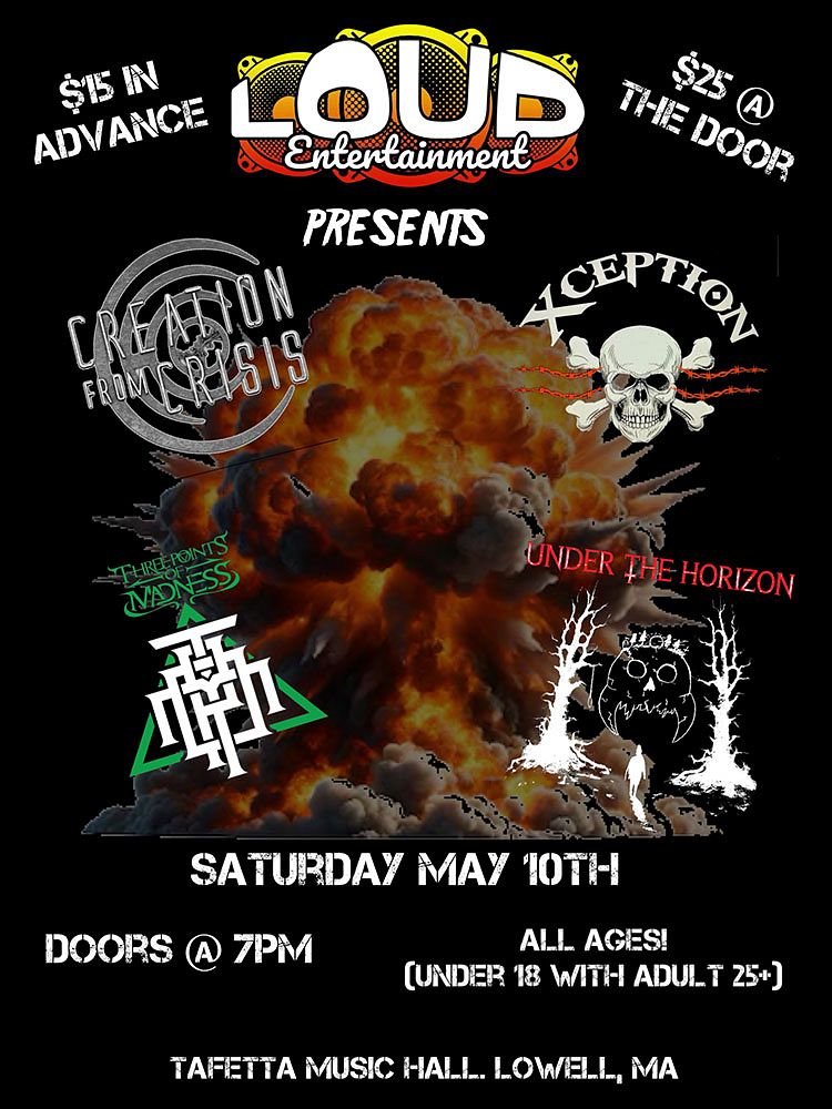 Creation From Crisis / Xception Tickets at Taffeta Music Hall in Lowell ...