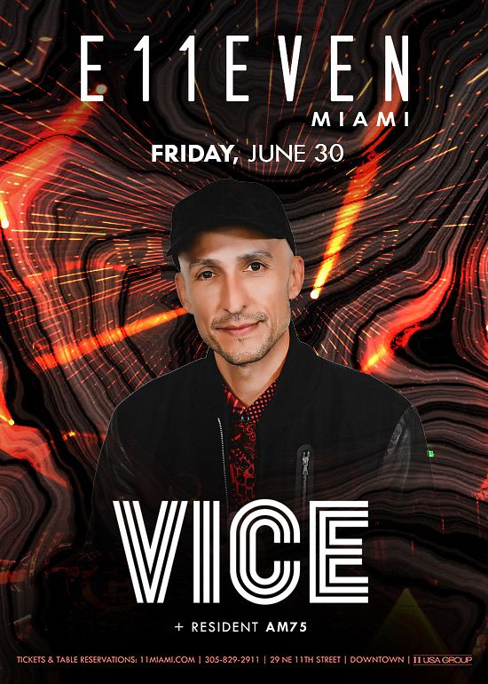 VICE Tickets at E11EVEN Miami in Miami by 11 Miami | Tixr