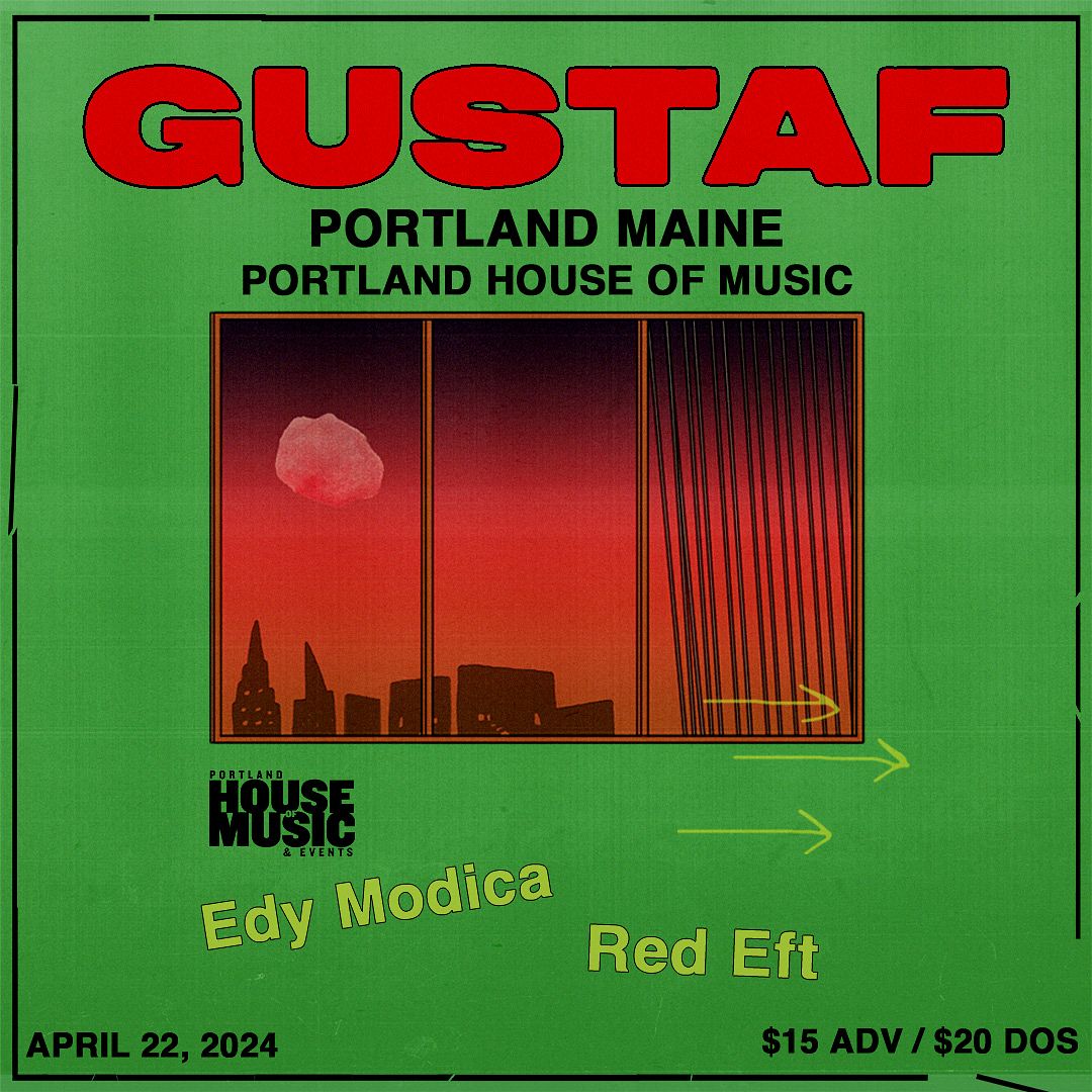 Gustaf Tickets at Portland House Of Music and Events (HOME) in Portland ...