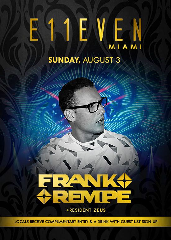FRANK REMPE Tickets at E11EVEN Miami in Miami by 11 Miami | Tixr