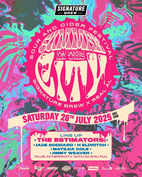Summer In The City: Sour & Cider Festival | London Tickets at Signature ...