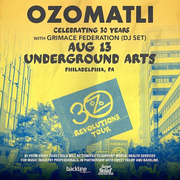 Ozomatli Tickets at Underground Arts in Philadephia by Underground Arts ...
