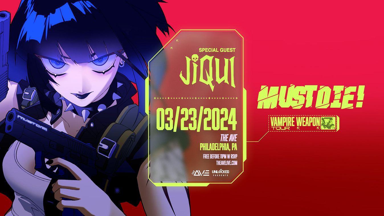 MUST DIE! Tickets at The Ave Live in Philadelphia by Unlocked Presents ...