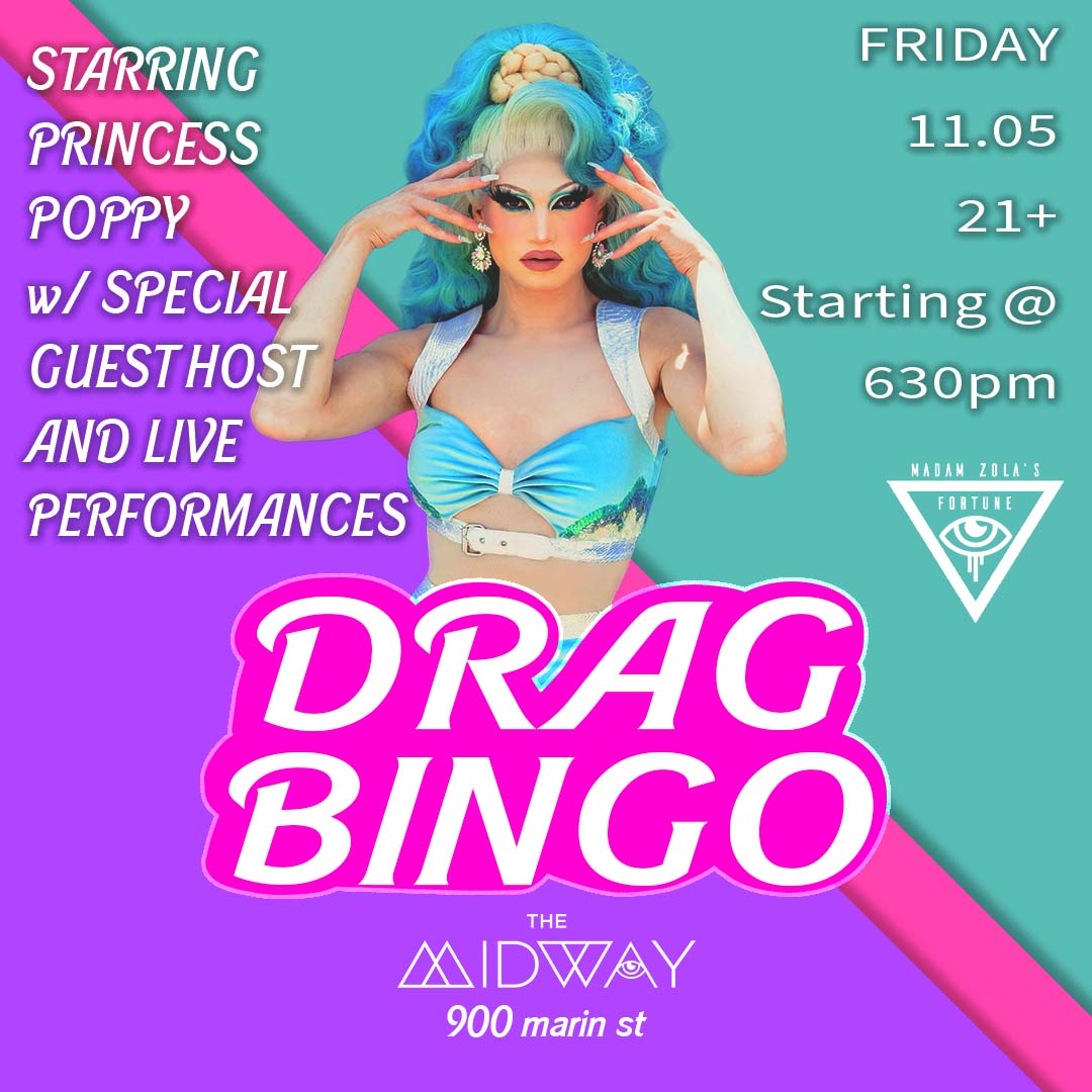 Drag Bingo Tickets At The Midway In San Francisco By The Midway Sf Tixr